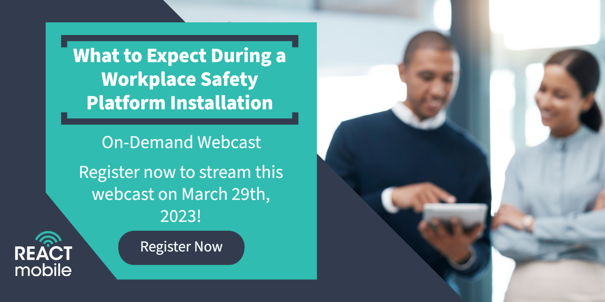 Webcast: What to Expect During a Workplace Safety Platform Installation