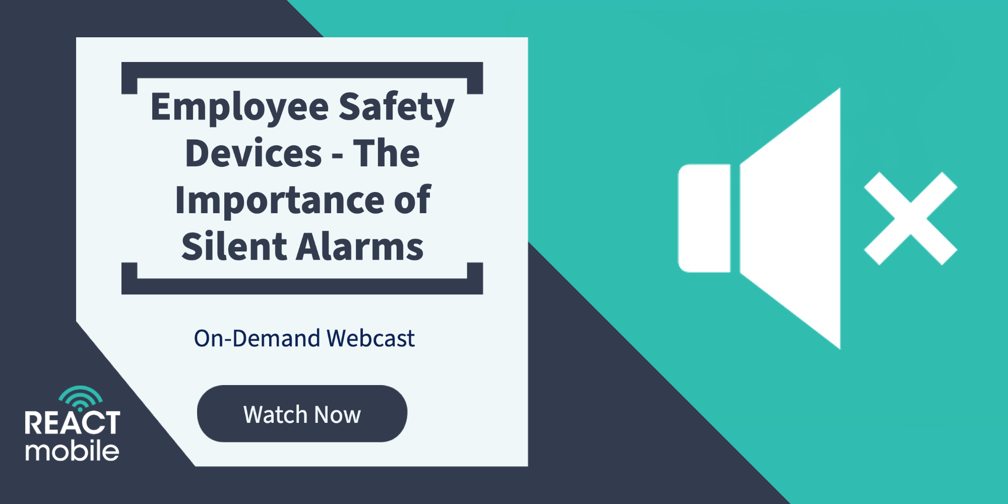 Webcast: Employee Safety Devices - The Importance of Silent Alarms